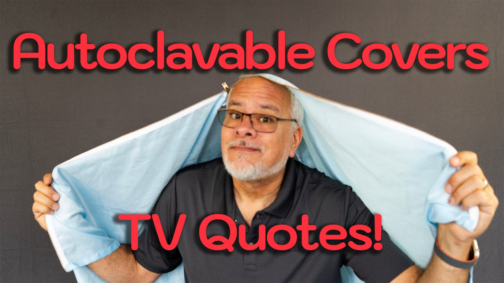 Autoclavable Covers TV Quotes – Ancare